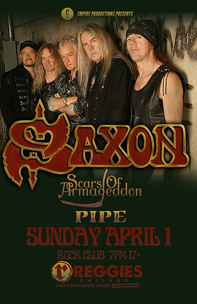 SAXON with special guest PIPE! April 1st.